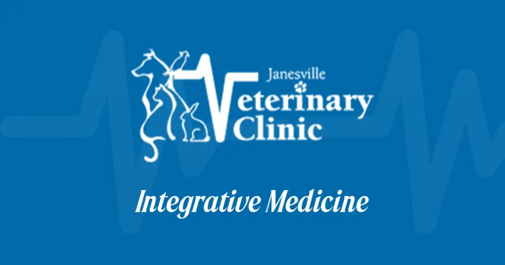 Integrative Medicine - Janesville Vet Clinic